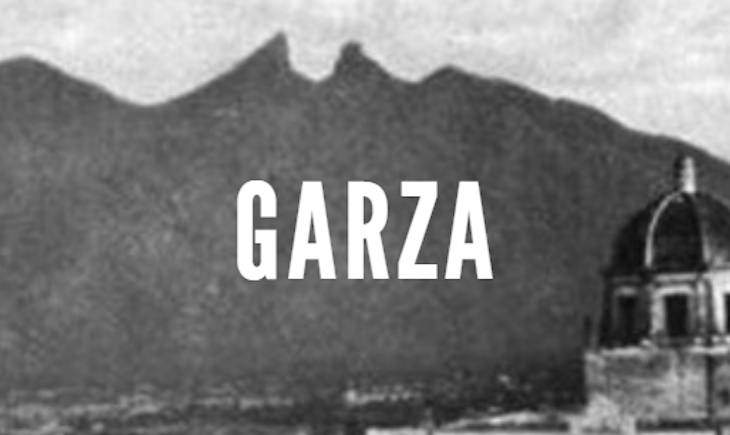 Garza - Last Names of Nuevo Leon