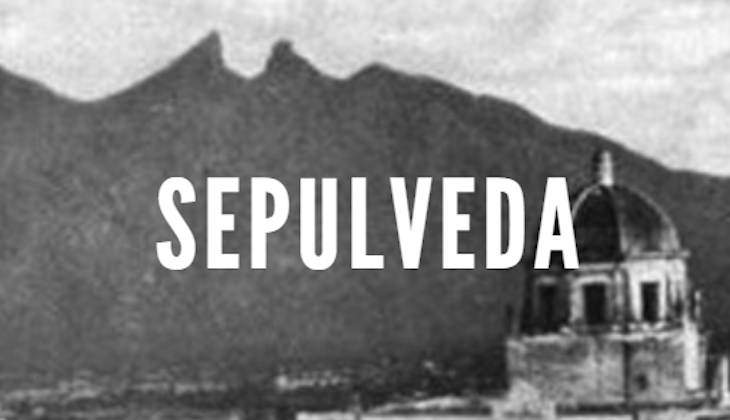 Sepulveda - Last Names of Nuevo Leon